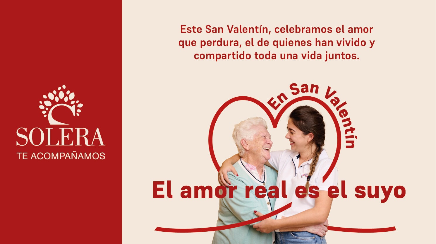 El amor real es el suyo - Solera Te Acompañamos